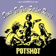 POTSHOT/DISCOGRAPHY